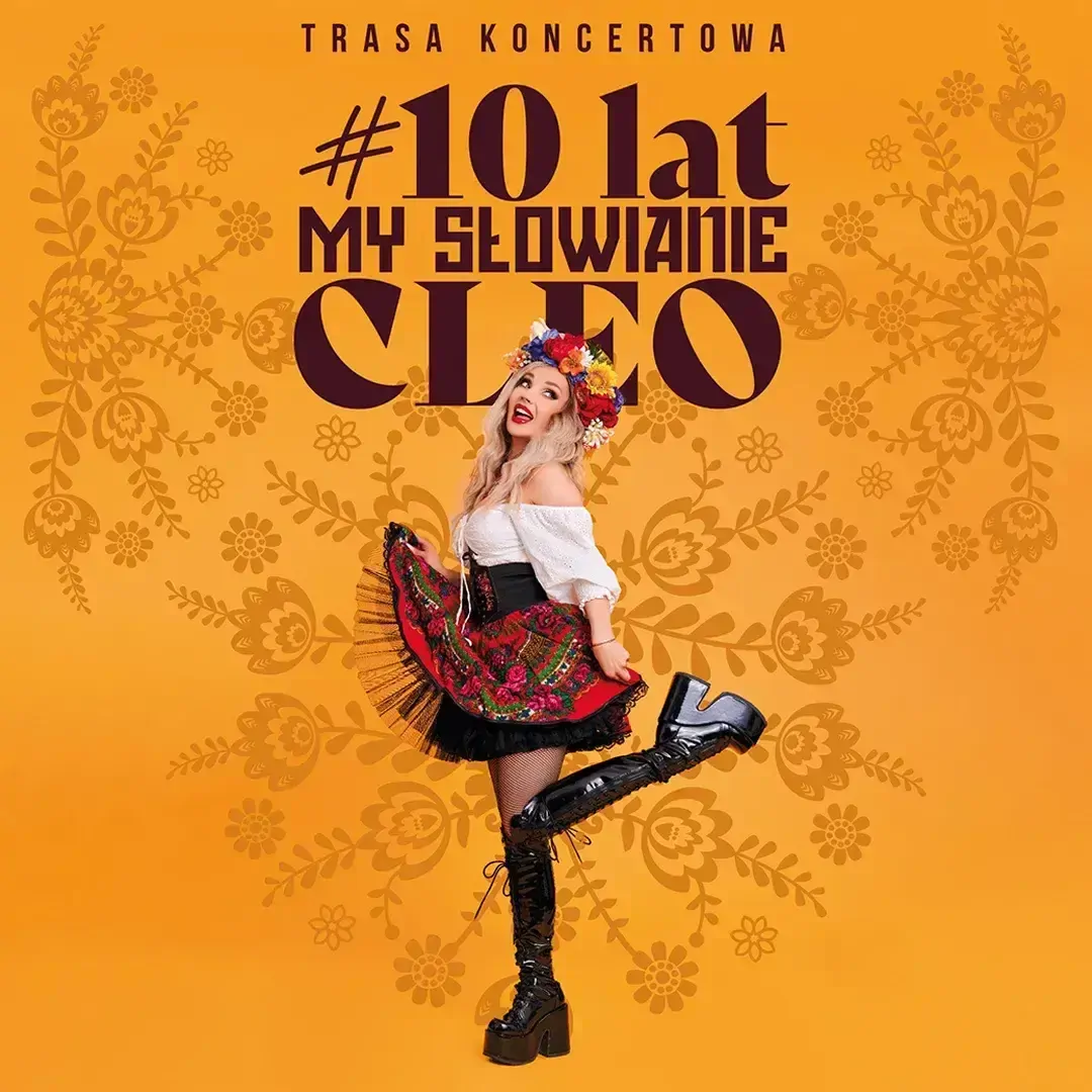 Cleo – 10 lat My Słowianie | | bilety na eBilet.pl