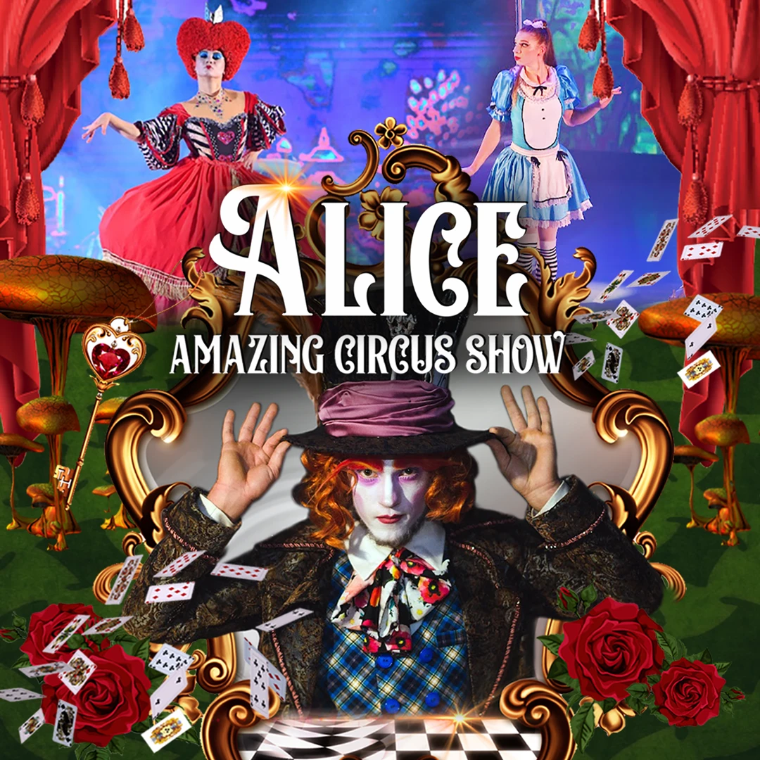 ALICE amazing circus show | Widowiska dla dzieci | bilety na eBilet.pl