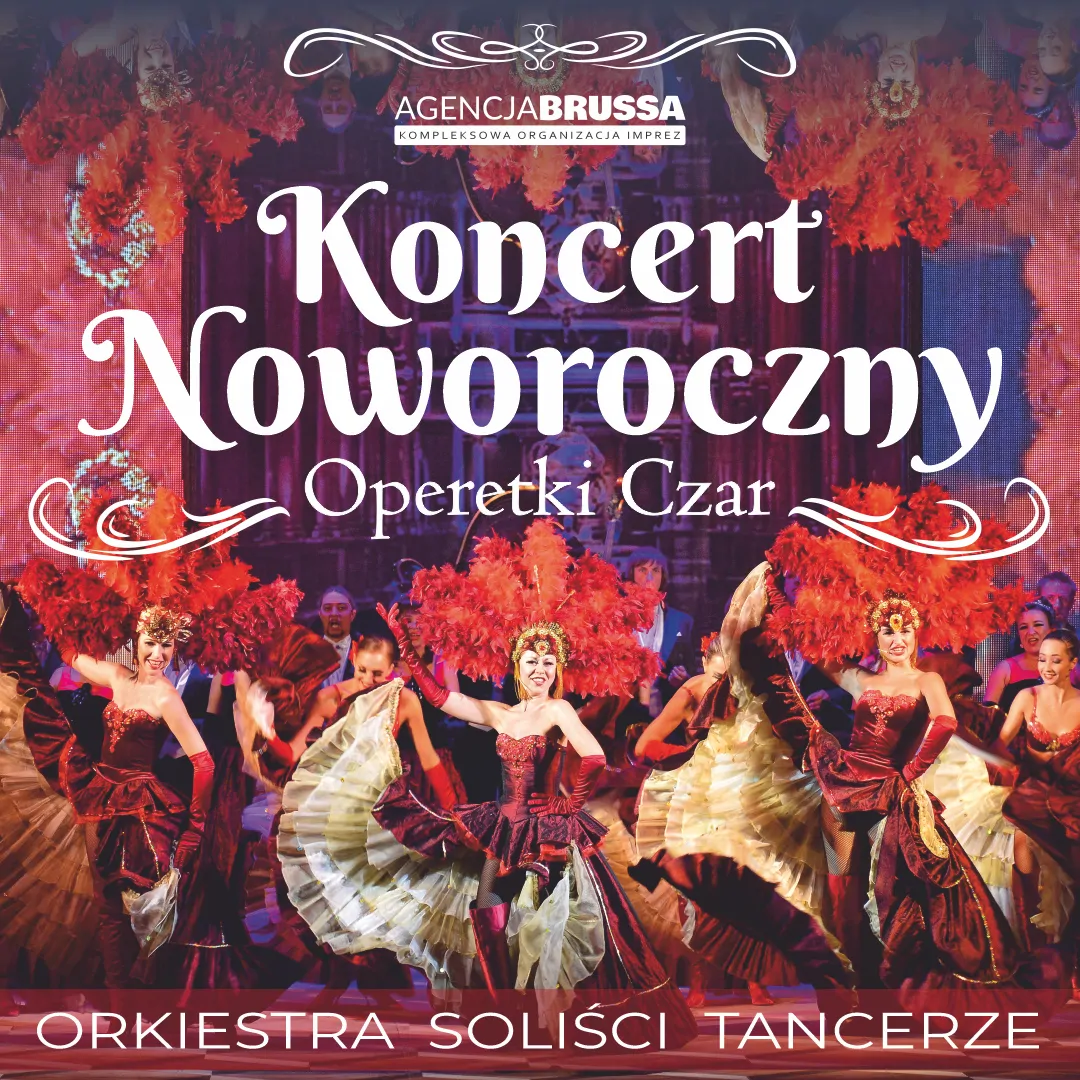 Koncert Noworoczny - Operetki Czar | Opera i Operetka | bilety na eBilet.pl
