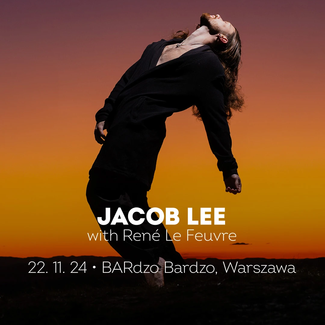 Jacob Lee | Warszawa | bilety na eBilet.pl