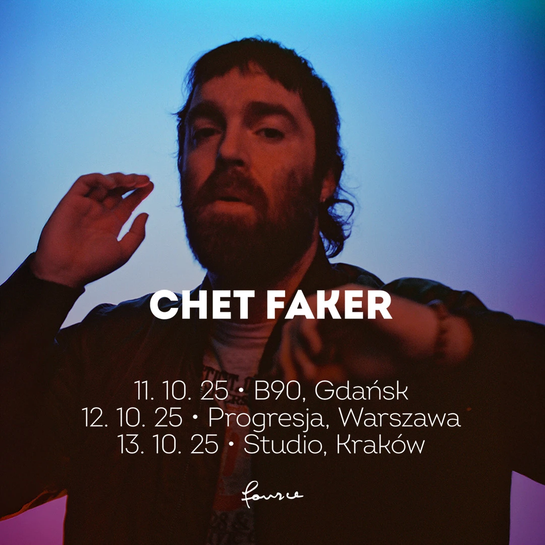 Chet Faker | Gdańsk, Warszawa, Kraków | bilety na eBilet.pl