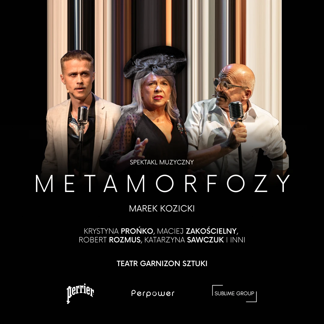 Metamorfozy | Spektakle Muzyczne | bilety do teatru eBilet.pl