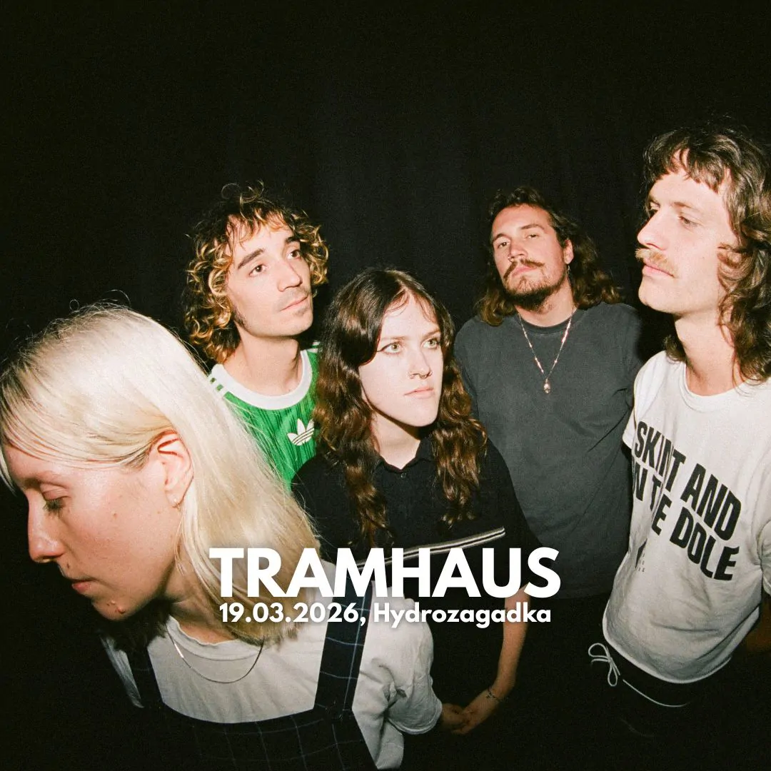 Tramhaus | Warszawa | bilety na eBilet.pl