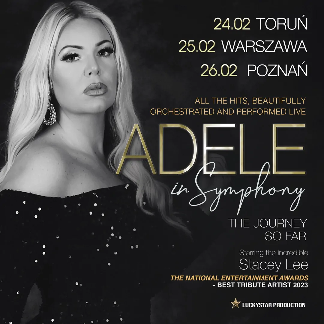 Adele in Symphony by Stacey Lee Tribute show from London | Toruń, Warszawa, Poznań | bilety na ...