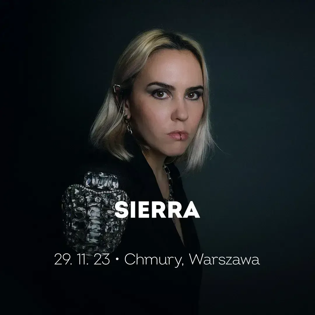 SIERRA | Warszawa | bilety na eBilet.pl