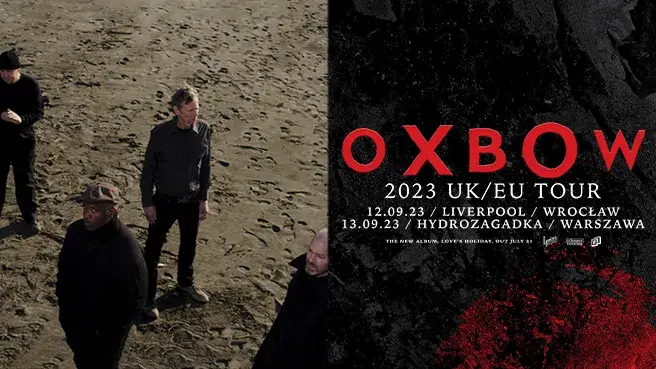 OXBOW | | bilety na eBilet.pl