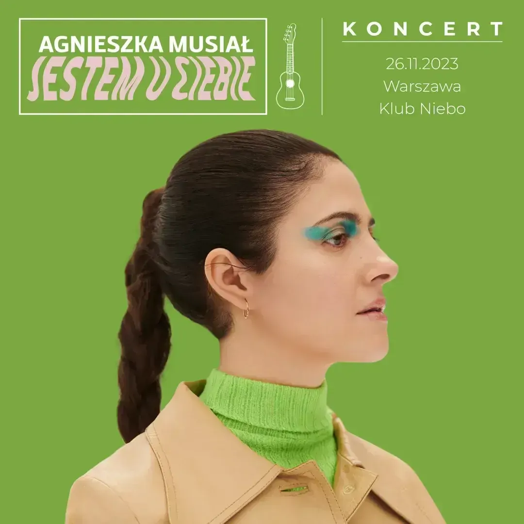 Agnieszka Musiał "JESTEM U CIEBIE TOUR" | Wrocław, Warszawa | bilety na eBilet.pl