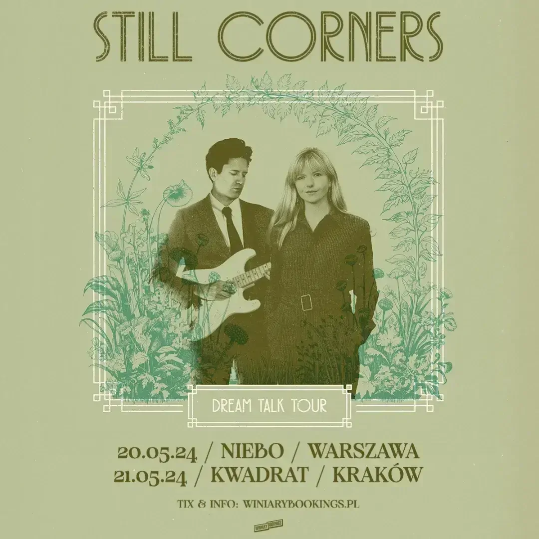 STILL CORNERS | Koncerty Pop | bilety na eBilet.pl