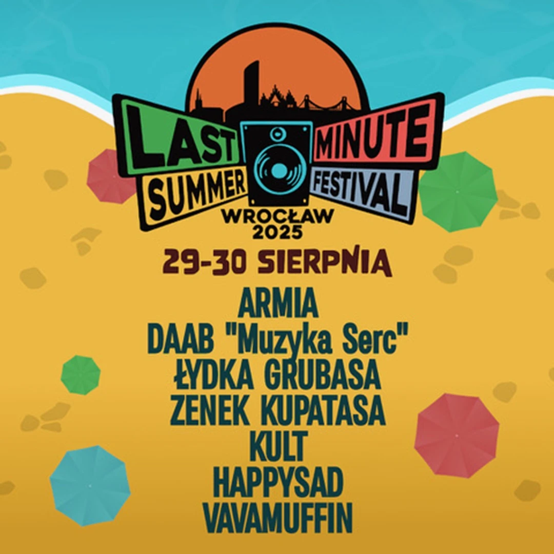 Last Minute Summer Festival 2025 | Wrocław | bilety na eBilet.pl