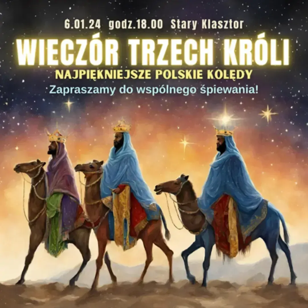 WIECZÓR TRZECH KRÓLI - najpiękniejsze polskie kolędy | | bilety na eBilet.pl