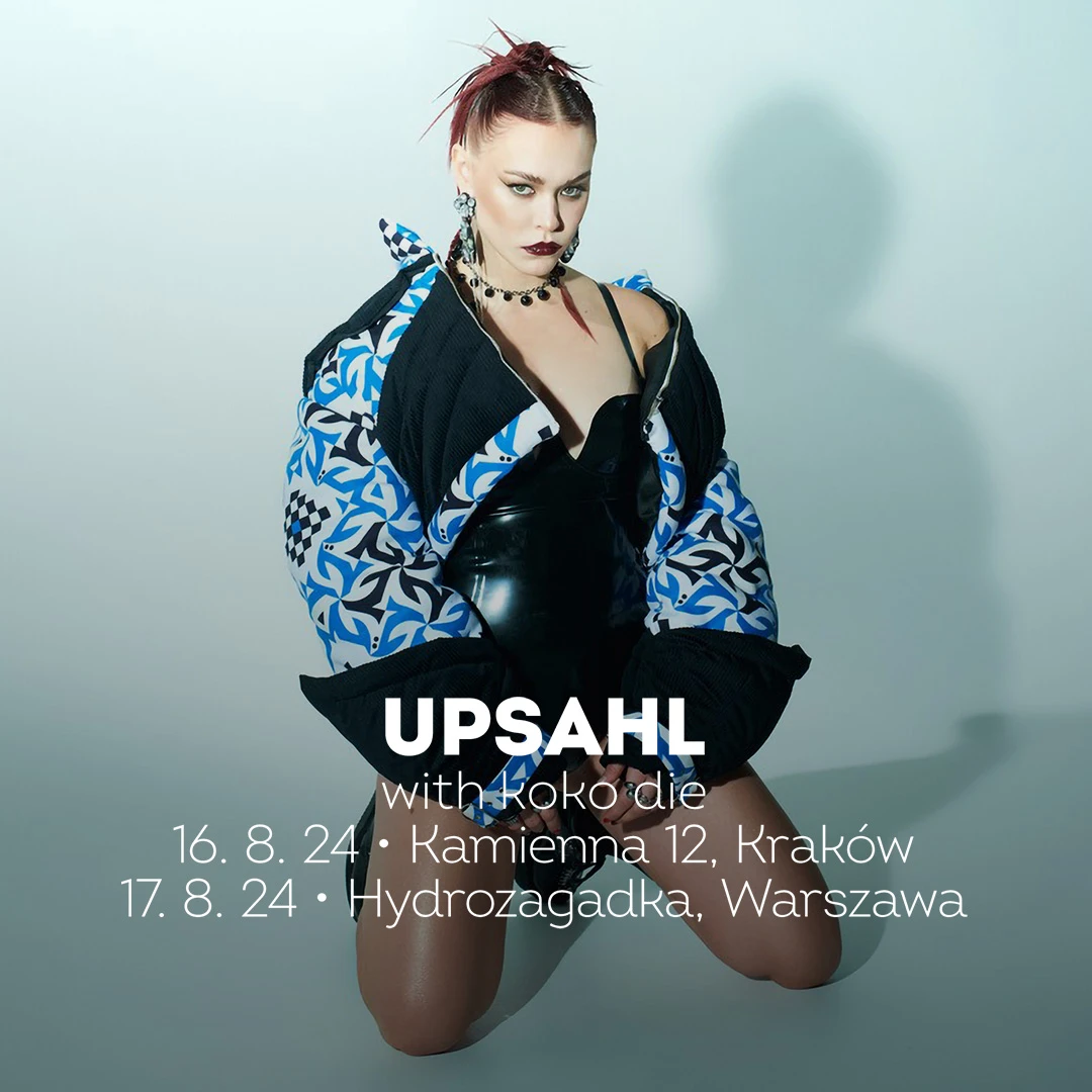 UPSAHL | Kraków, Warszawa | bilety na eBilet.pl