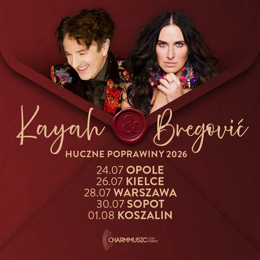 Kayah & Bregović - Huczne Poprawiny 2026 | Opole, Kielce, Warszawa ...