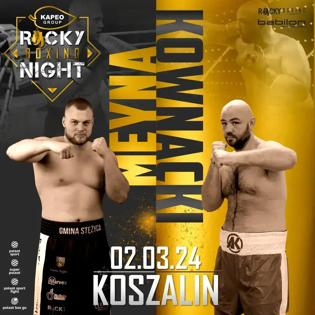 KAPEO ROCKY BOXING NIGHT 18: MEYNA VS KOWNACKI | Sporty walki | bilety ...
