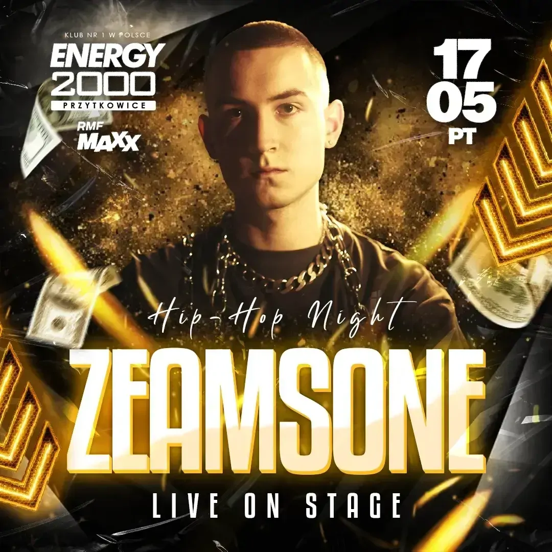 ZEAMSONE ☆ ENERGY 2000 PRZYTKOWICE | Koncerty Hip Hop i Rap | bilety na ...