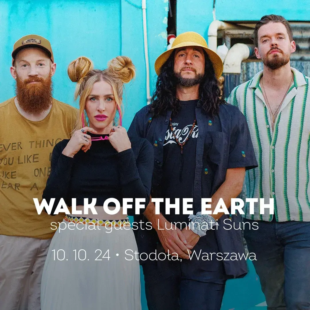 Walk off the Earth | Koncerty Rock | bilety na eBilet.pl