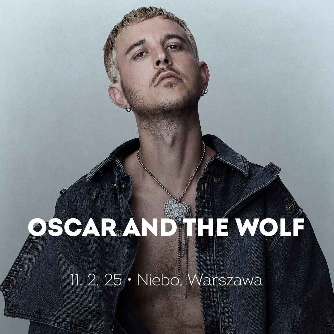 Oscar and the Wolf | Koncerty Pop | bilety na eBilet.pl