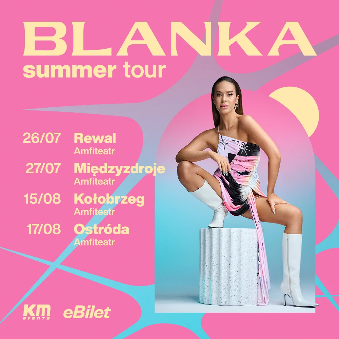 Blanka Summer Tour | Koncerty Pop | bilety na eBilet.pl