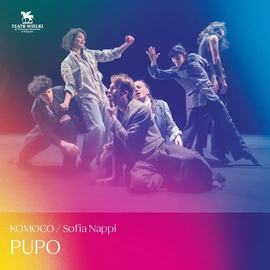 : PUPO – KOMOCO / Sofia Nappi – Przedwiośnie Baletowe | Balet i taniec klasyczny | bilety na ...
