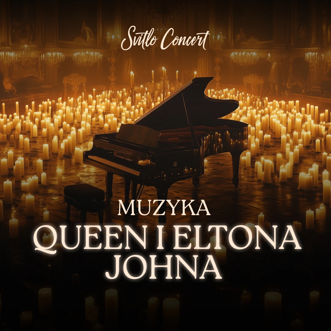 Muzyka Queen i Eltona Johna przy świecach | Legnica, Toruń, Lublin ...