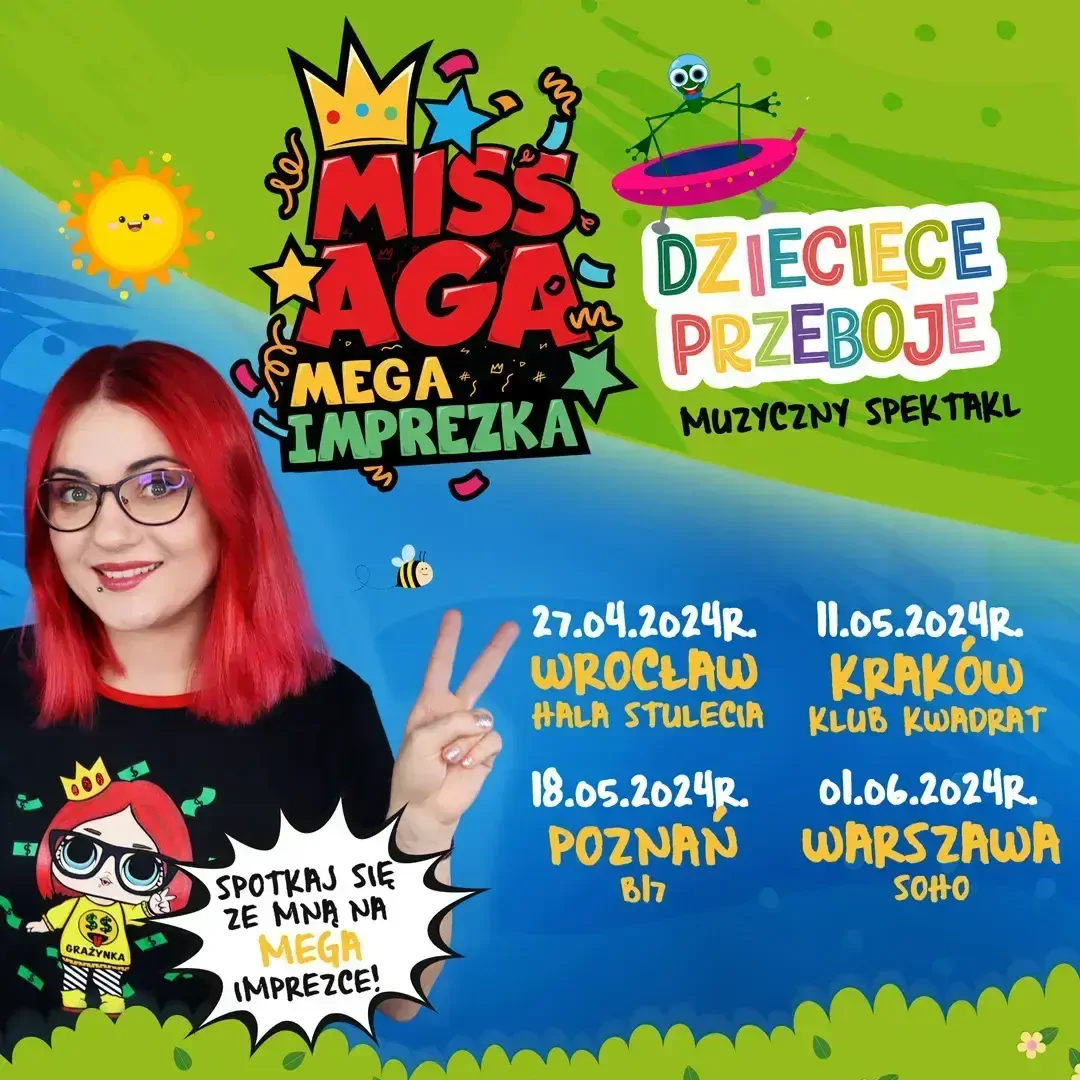 Miss Aga Mega Imprezka | Atrakcje dla rodziny | bilety na eBilet.pl