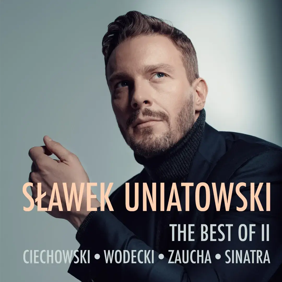 Sławek Uniatowski - THE BEST OF II - Ciechowski, Wodecki, Sinatra ...