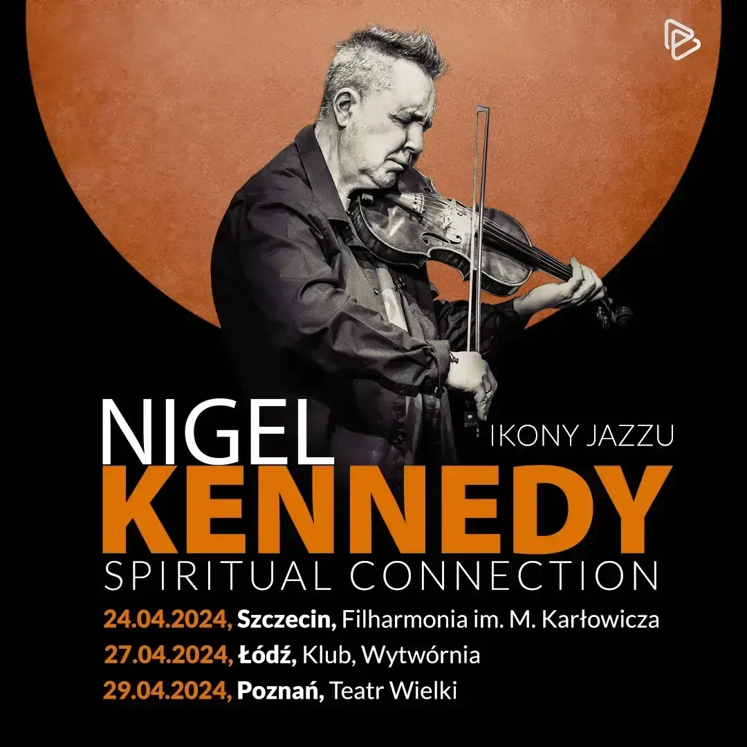 Ikony Jazzu: Nigel Kennedy “Spiritual Connection” | Koncerty Jazz i ...