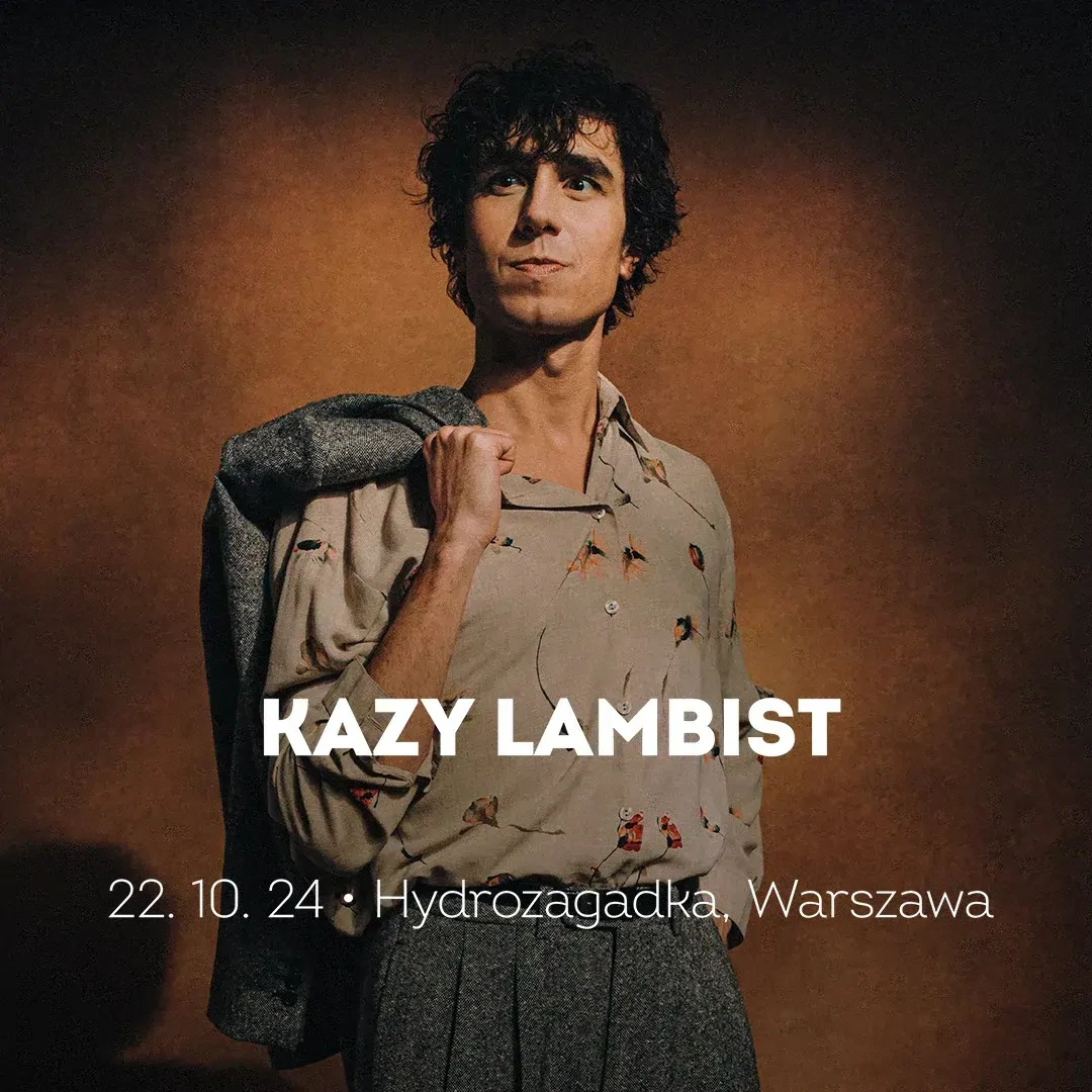 Kazy Lambist | Warszawa | bilety na eBilet.pl
